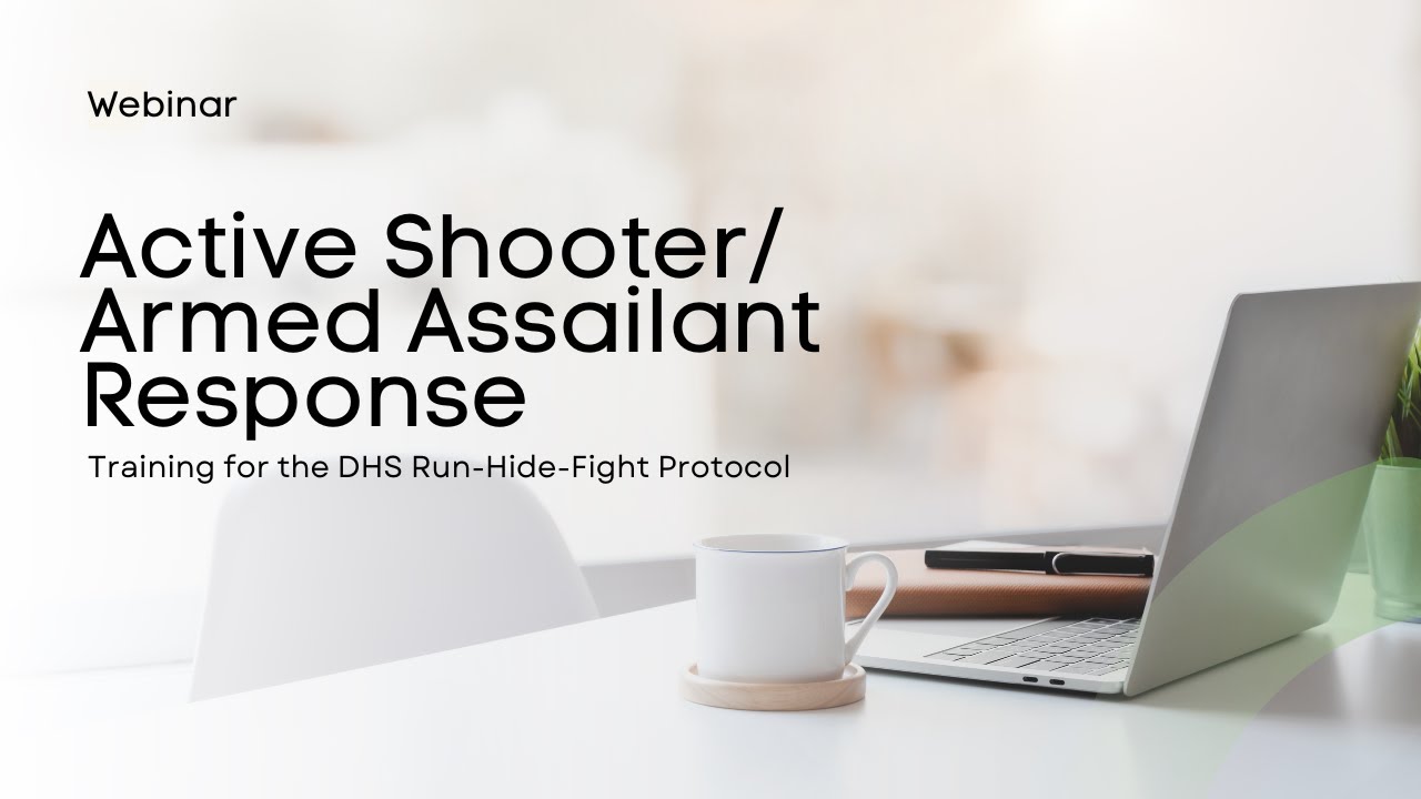 Active Shooter/Armed Assailant Response - Heffernan Insurance Brokers